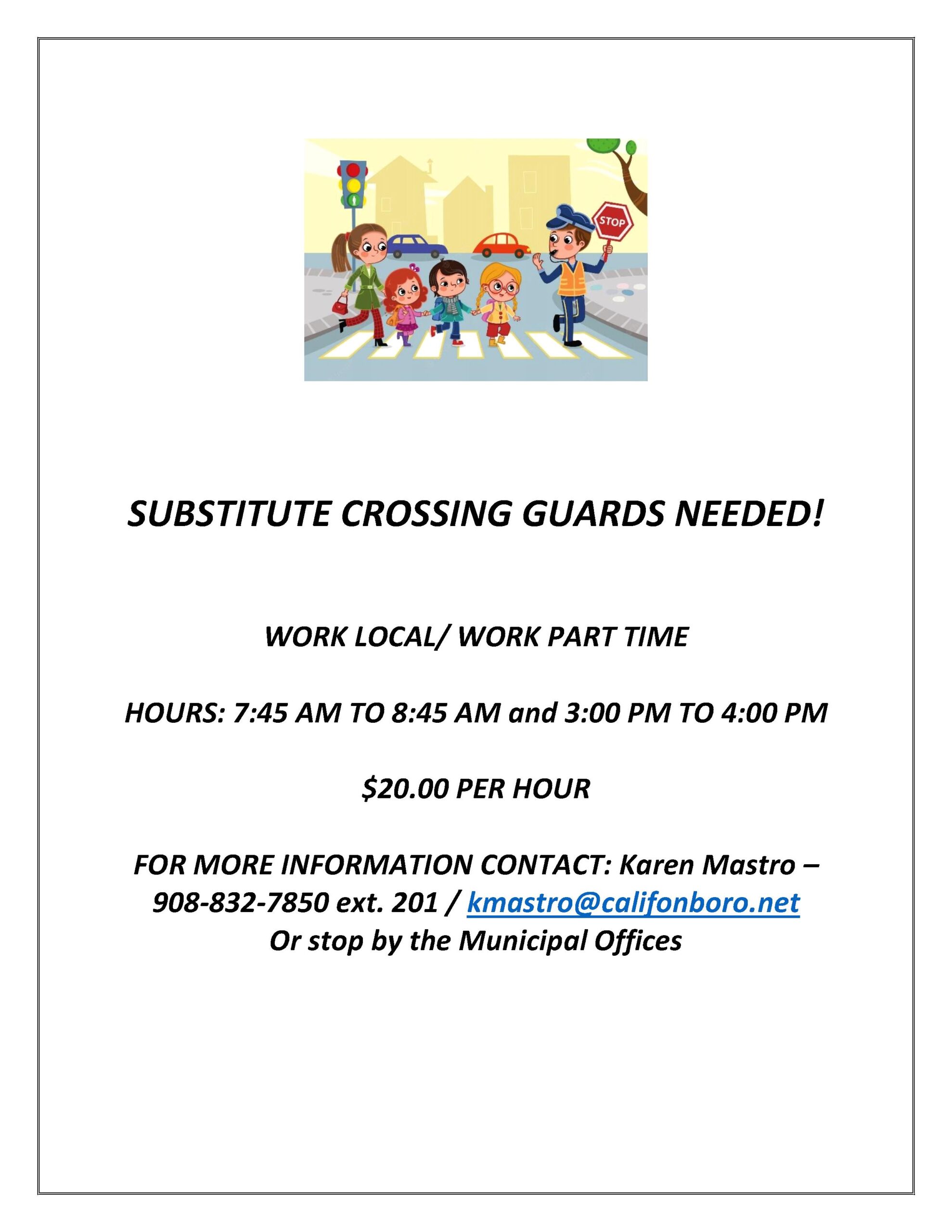 Substitute Crossing Guard Needed! – Califon, New Jersey